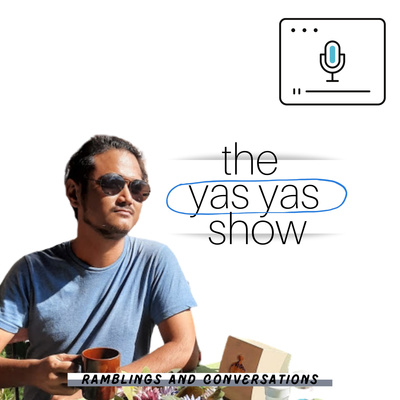 The Yas Yas Show • A podcast on Spotify for Creators