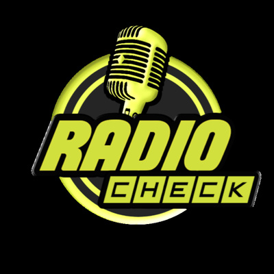 RADIO CHECK • A podcast on Spotify for Creators