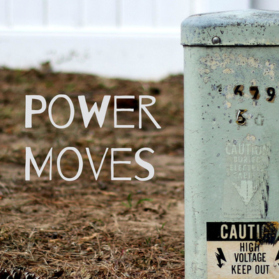 Power Moves • A podcast on Spotify for Creators