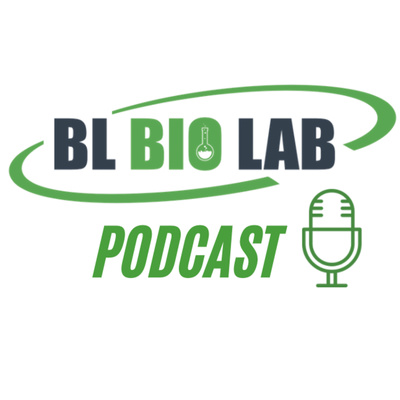 BL Bio Lab Podcast • A podcast on Spotify for Podcasters