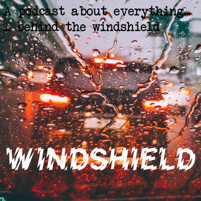 Windshield Podcast • A podcast on Spotify for Creators