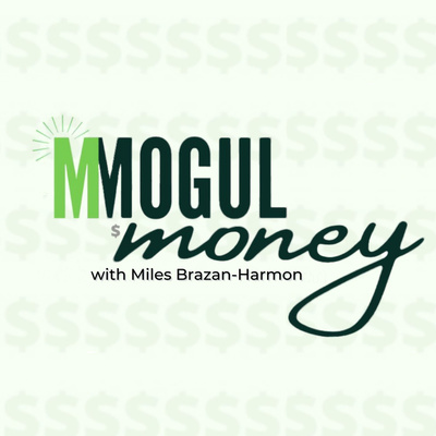 MOGUL MONEY • A podcast on Spotify for Creators