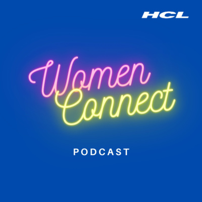 Women Connect Podcast • A podcast on Spotify for Creators