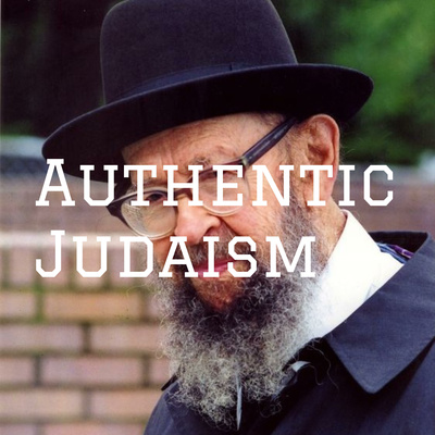 Episode 66 - Ideas that are the roots of Zionism by Authentic Judaism