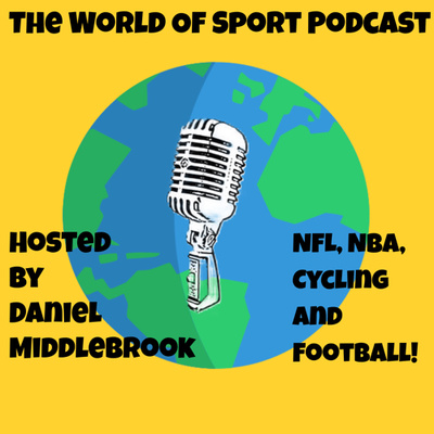 The World Of Sport Podcast. • A podcast on Spotify for Creators