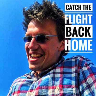 Catch the flight back home • A podcast on Spotify for Podcasters