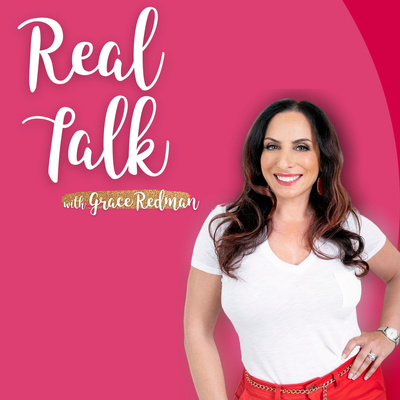 Real Talk with Grace Redman • A podcast on Spotify for Creators