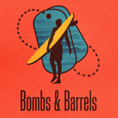 Bombs and Barrels • A podcast on Spotify for Creators