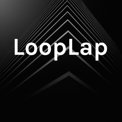 LoopLap • A podcast on Spotify for Creators