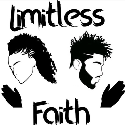 Limitless Faith • A podcast on Spotify for Creators