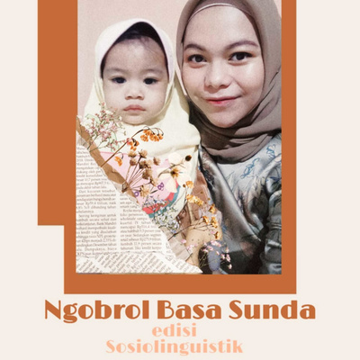 Ngobrol Basa Sunda • A podcast on Spotify for Creators