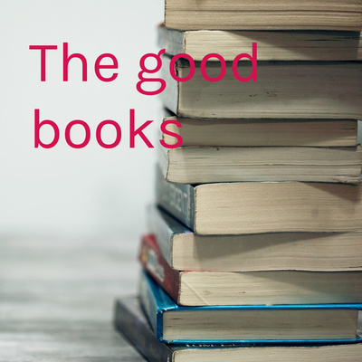 The good books • A podcast on Spotify for Creators