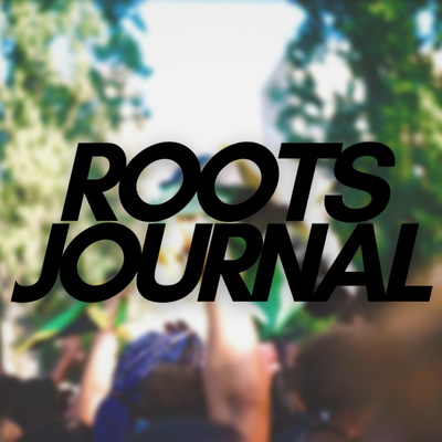 Roots Journal • A podcast on Spotify for Creators
