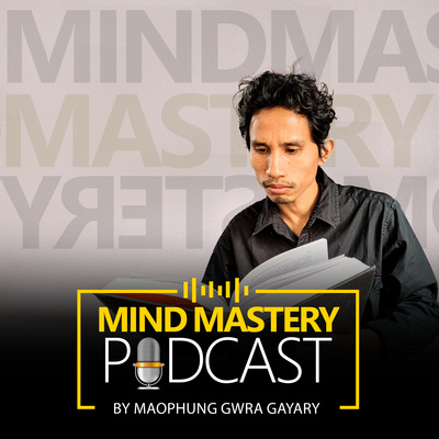 Mind Mastery Podcast • A podcast on Spotify for Creators