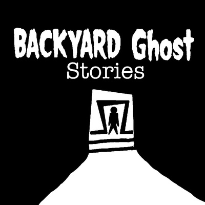 Backyard Ghost Stories • A podcast on Spotify for Creators