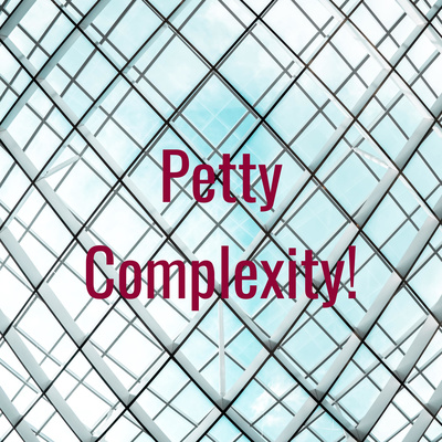 Petty Complexity! • A podcast on Spotify for Podcasters