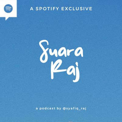 Suara Raj • A podcast on Spotify for Creators