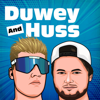 Duwey and Huss • A podcast on Spotify for Creators