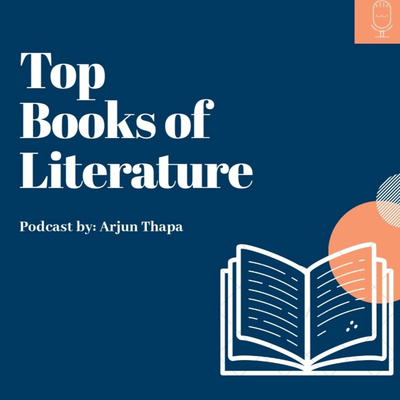 Top Books of Literature • A podcast on Spotify for Creators