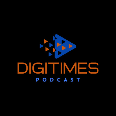 DIGITIMES • A podcast on Spotify for Creators
