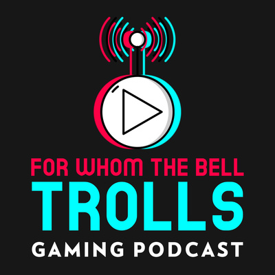 For Whom The Bell Trolls • A podcast on Spotify for Creators
