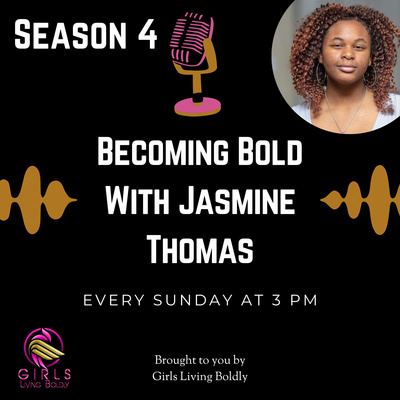 Becoming Bold With Jasmine Thomas • A podcast on Spotify for Creators