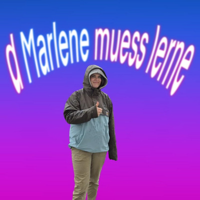 d Marlene muess lerne • A podcast on Spotify for Creators