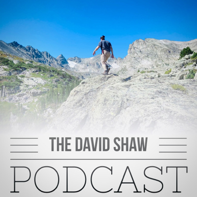 The David Shaw Podcast • A podcast on Spotify for Creators