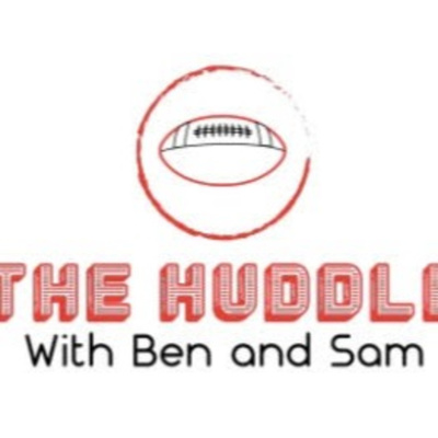 The Huddle with Ben and Sam • A podcast on Spotify for Creators
