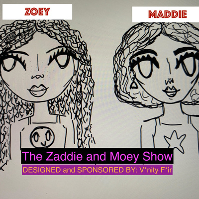 The Zaddie and Moey Show • A podcast on Spotify for Creators