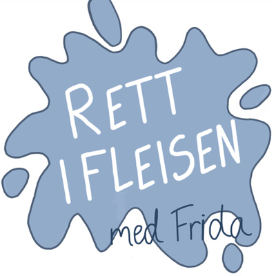 Rett i Fleisen med Frida • A podcast on Spotify for Podcasters