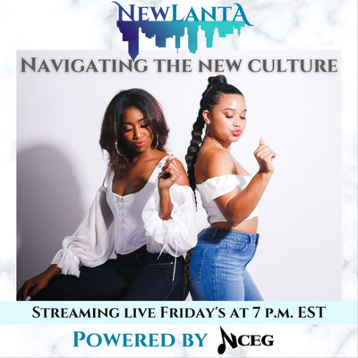 NewLanta: Navigating the New Culture • A podcast on Spotify for Creators