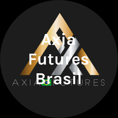 Axia Futures Brasil • A podcast on Spotify for Podcasters