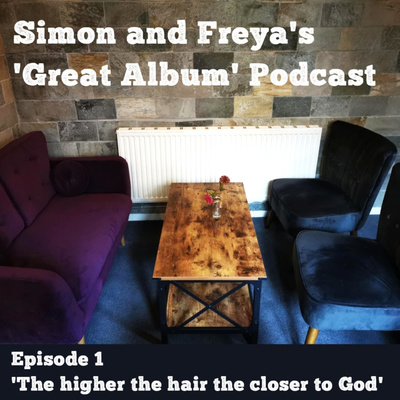 Simon and Freya's Great Album • A podcast on Spotify for Creators