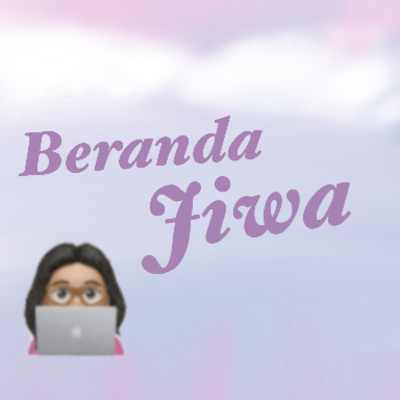 Beranda Jiwa • A podcast on Spotify for Creators