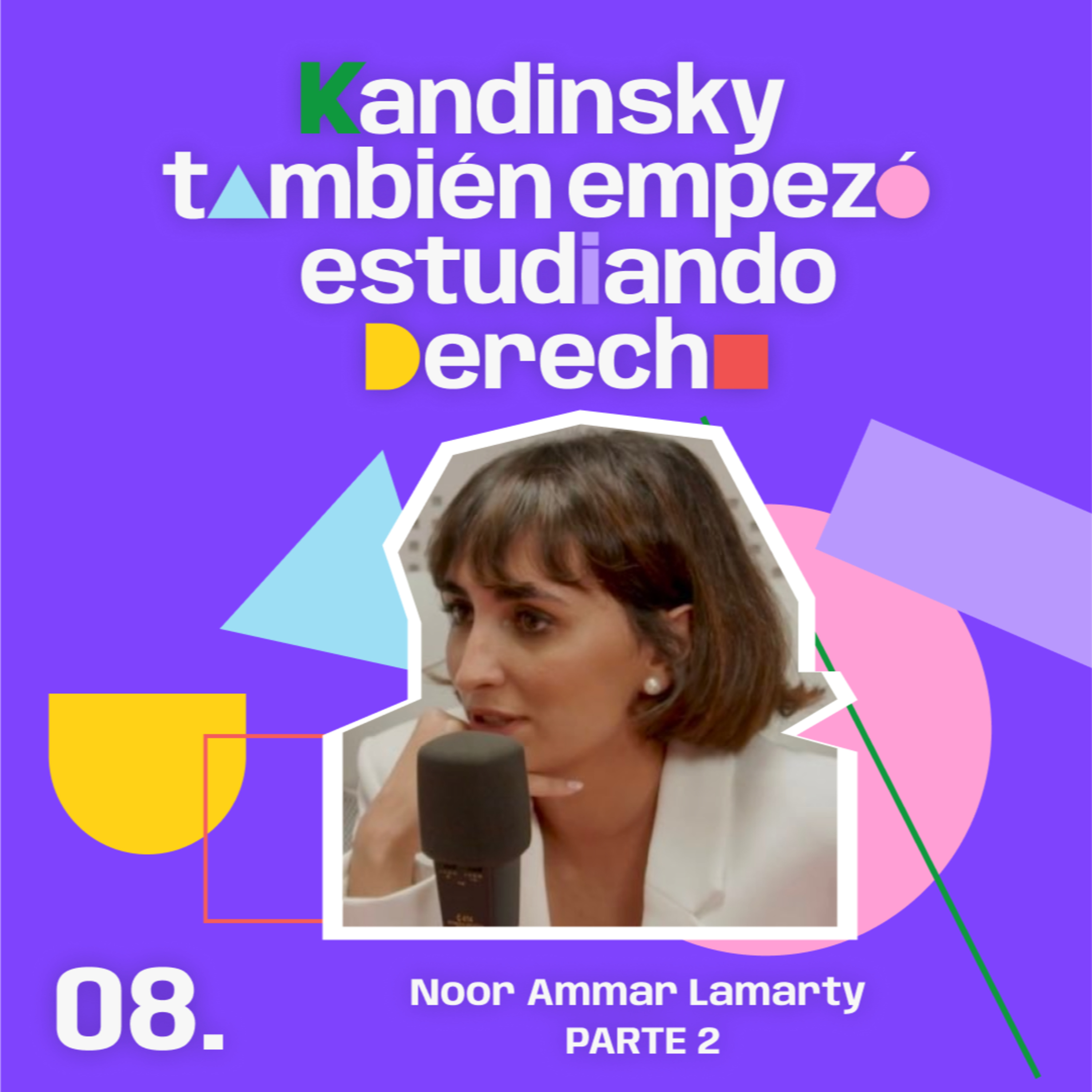 Noor Ammar Lamarty [PARTE 2] - Composición 8 – Kandinsky también empezó estudiando Derecho ...