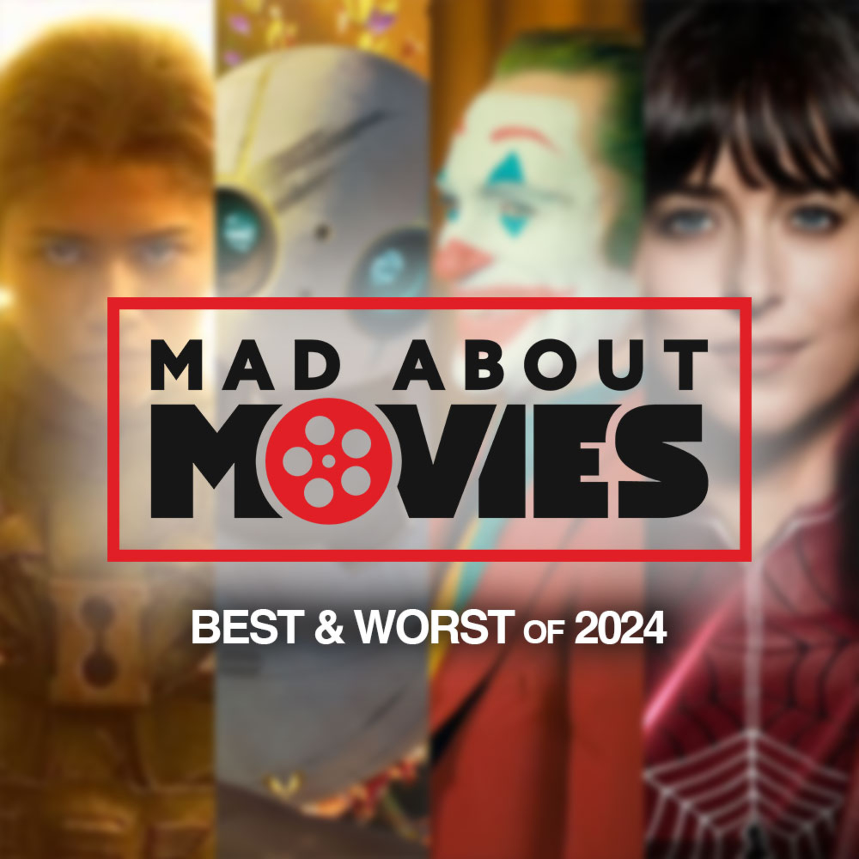 Best & Worst Movies of 2024 - Mad About Movies | Lyssna här | Poddtoppen.se