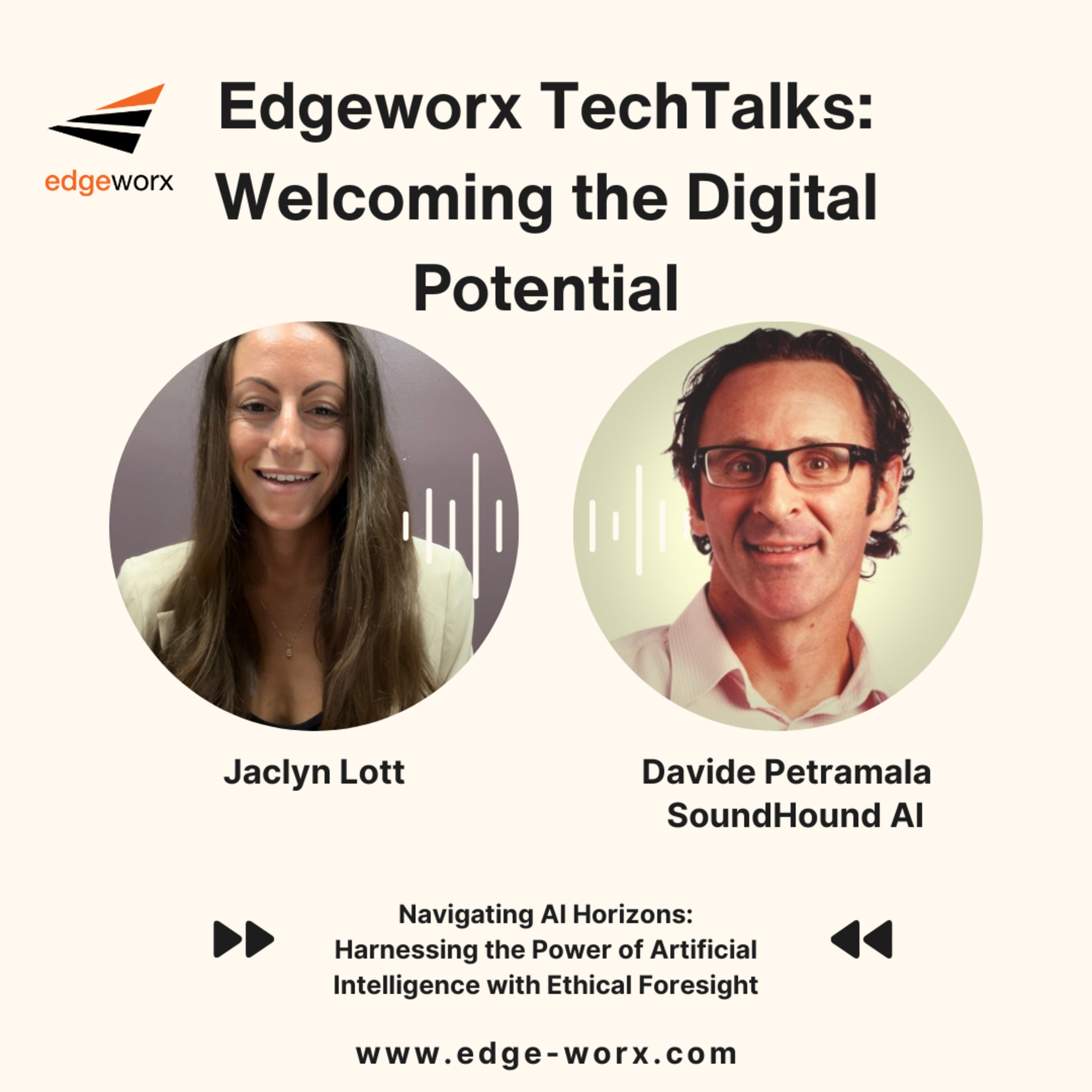 Edgeworx TechTalks: Navigating AI Horizons: Harnessing the Power of Artificial Intelligence with ...