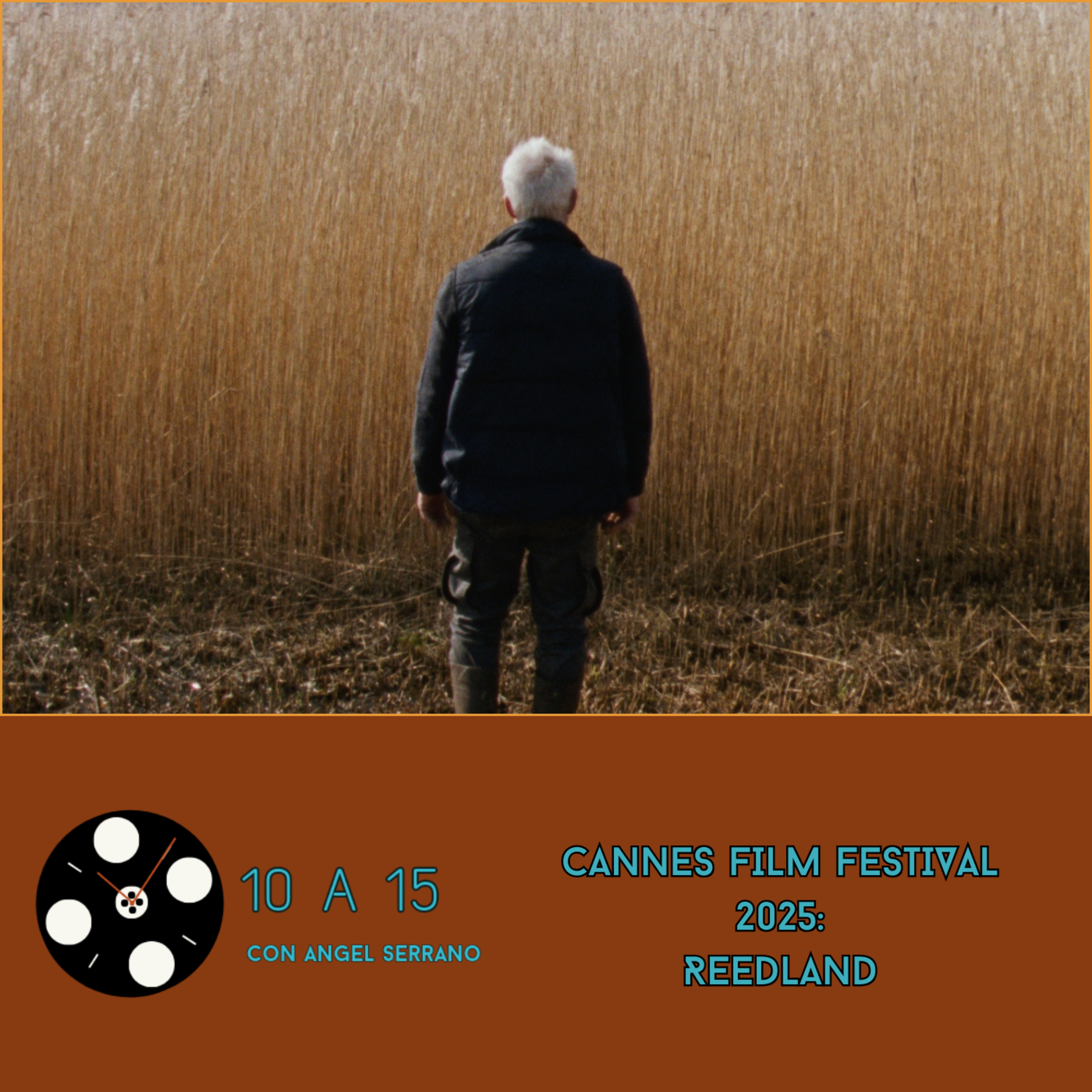 Reedland: Cannes Film Festival 2025 - Listen Now on 10 a 15 con Angel ...