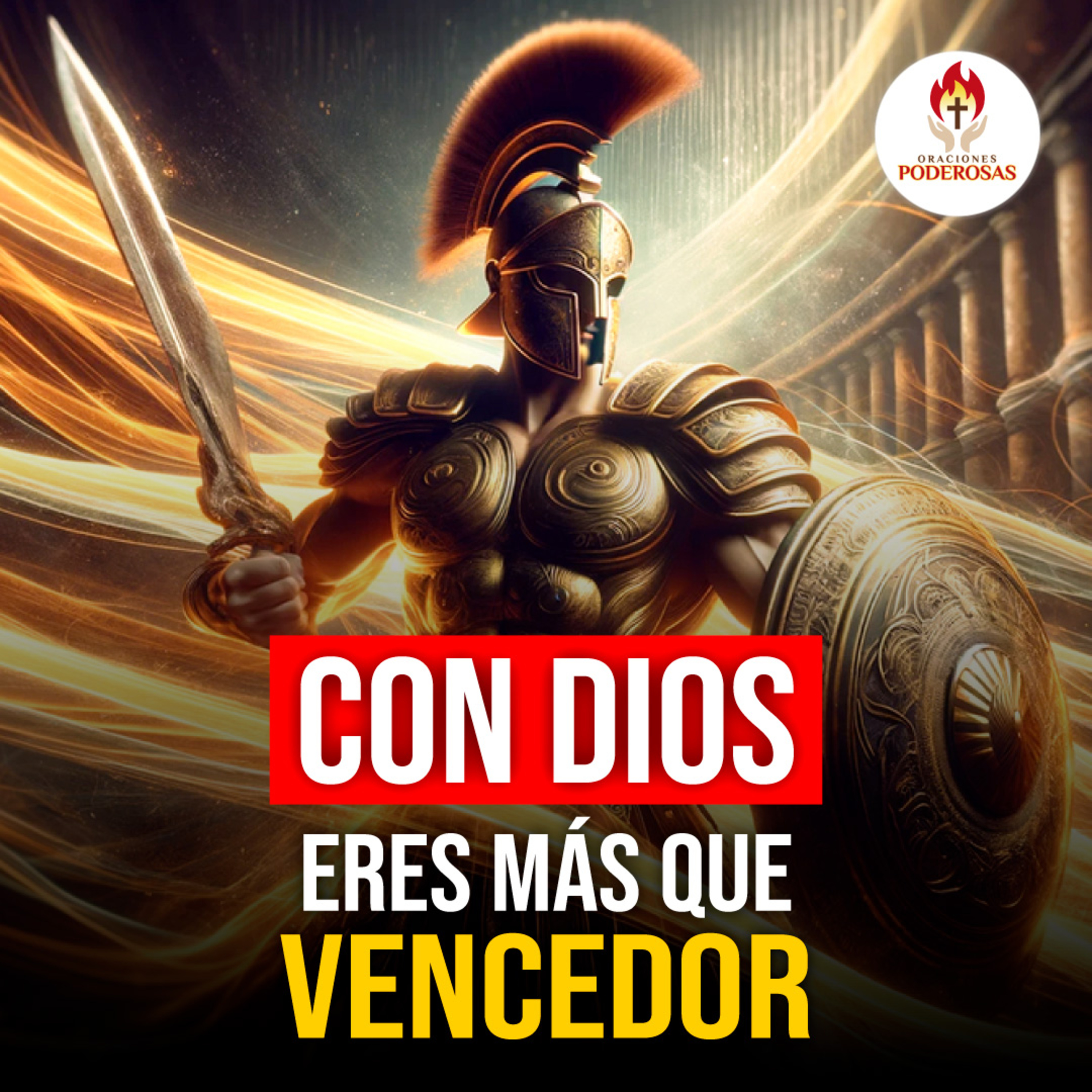 Oraciones Poderosas: Con Dios eres más que vencedor #712 – ORACIONES ...