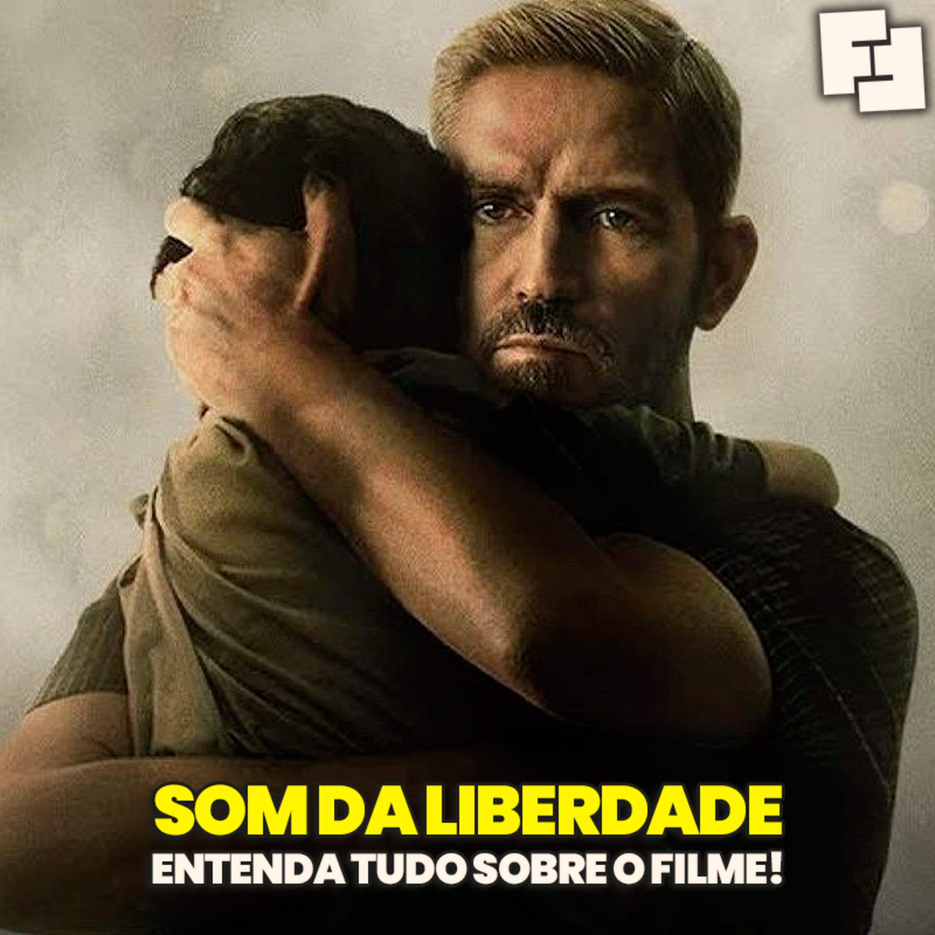 Som da Liberdade, FILME DO ANO INCOMODOU? Entenda a polêmica | Fita ...