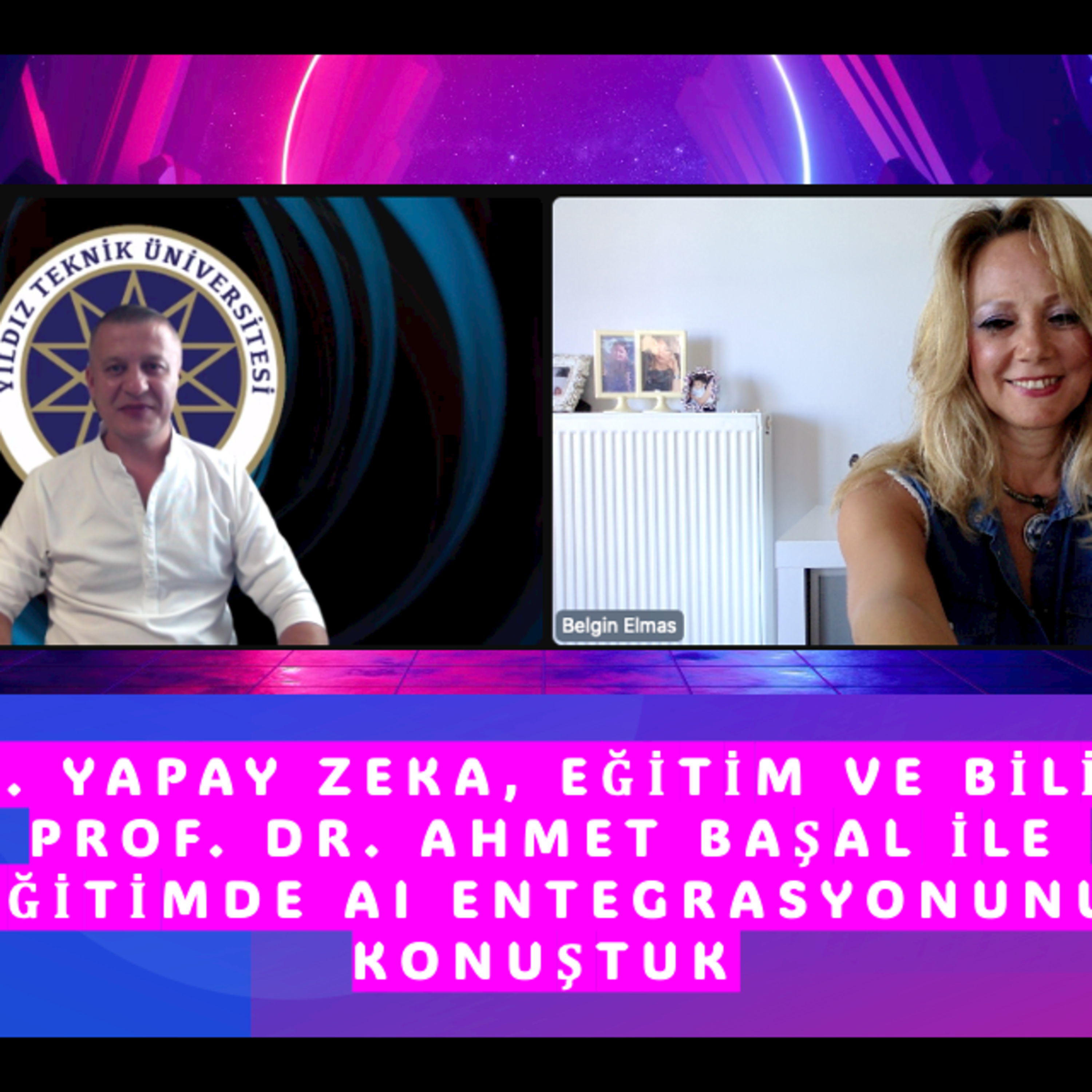 121. Yapay zeka, eğitim ve bilim. Prof. Dr. Ahmet Başal ile eğitimde AI entegrasyonunu konuştuk ...