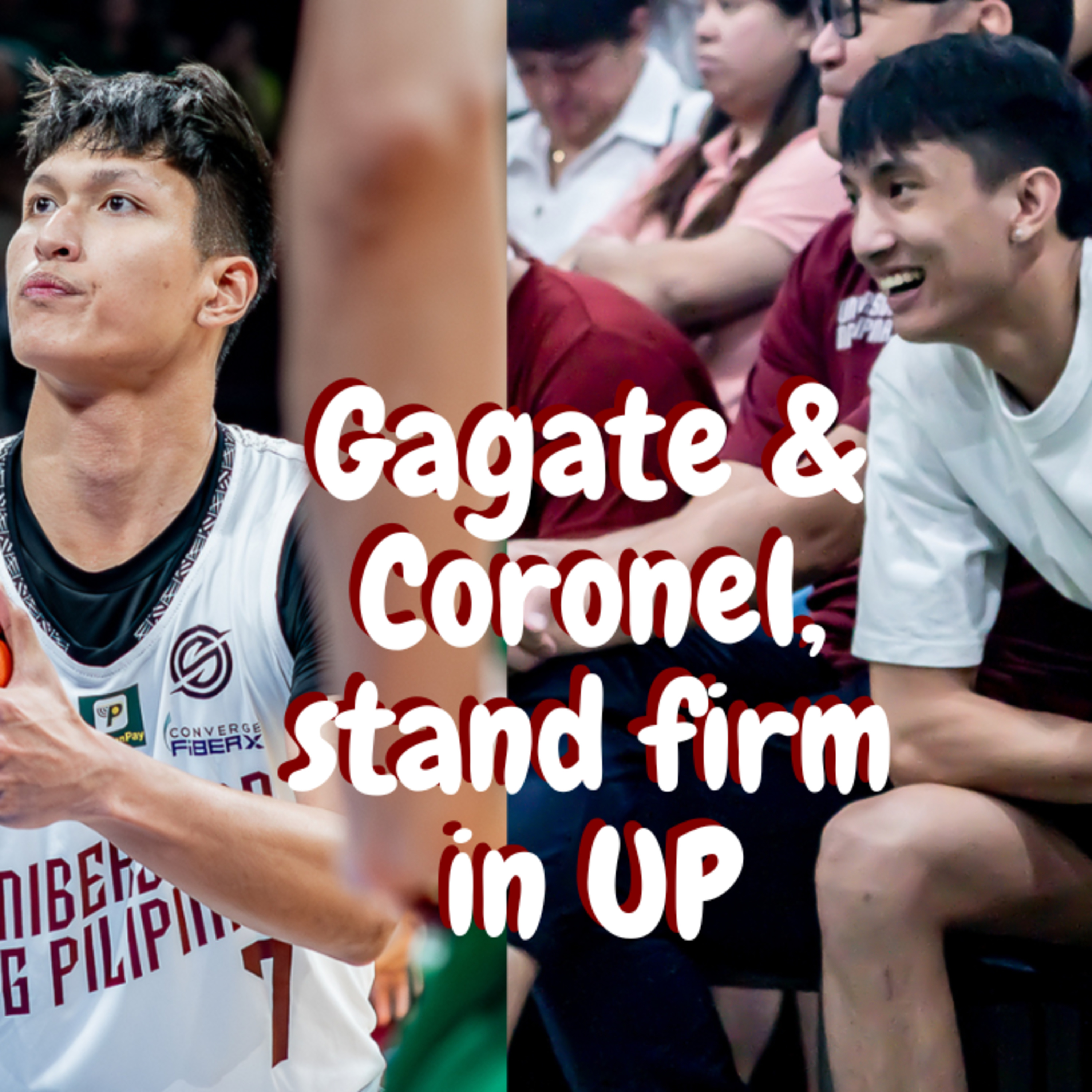Seven Gagate, Josh Coronel remain committed to UP Fighting Maroons ...