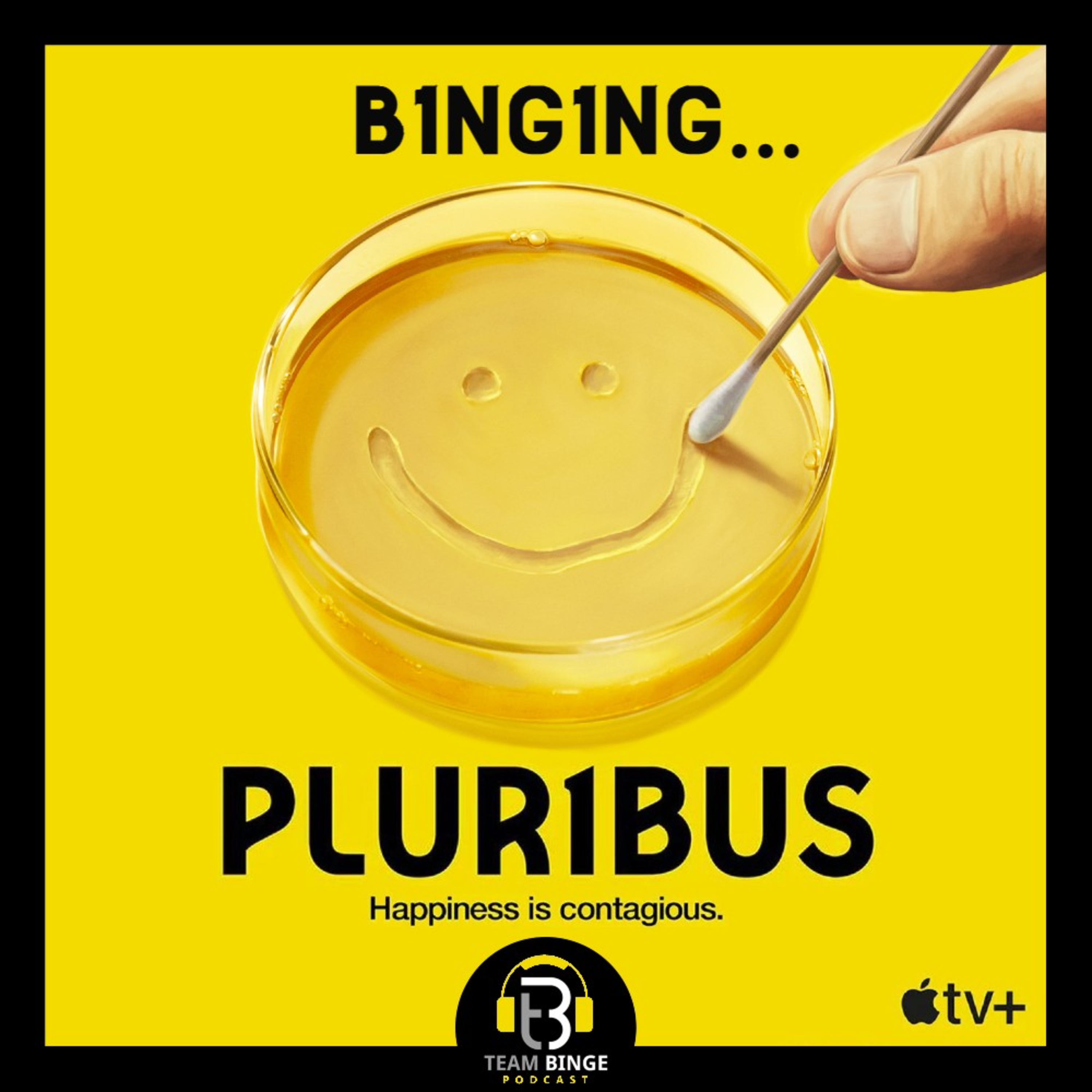 Team Binge Podcast - Pluribus: Season 1, Ep 6 | Free Listening on ...