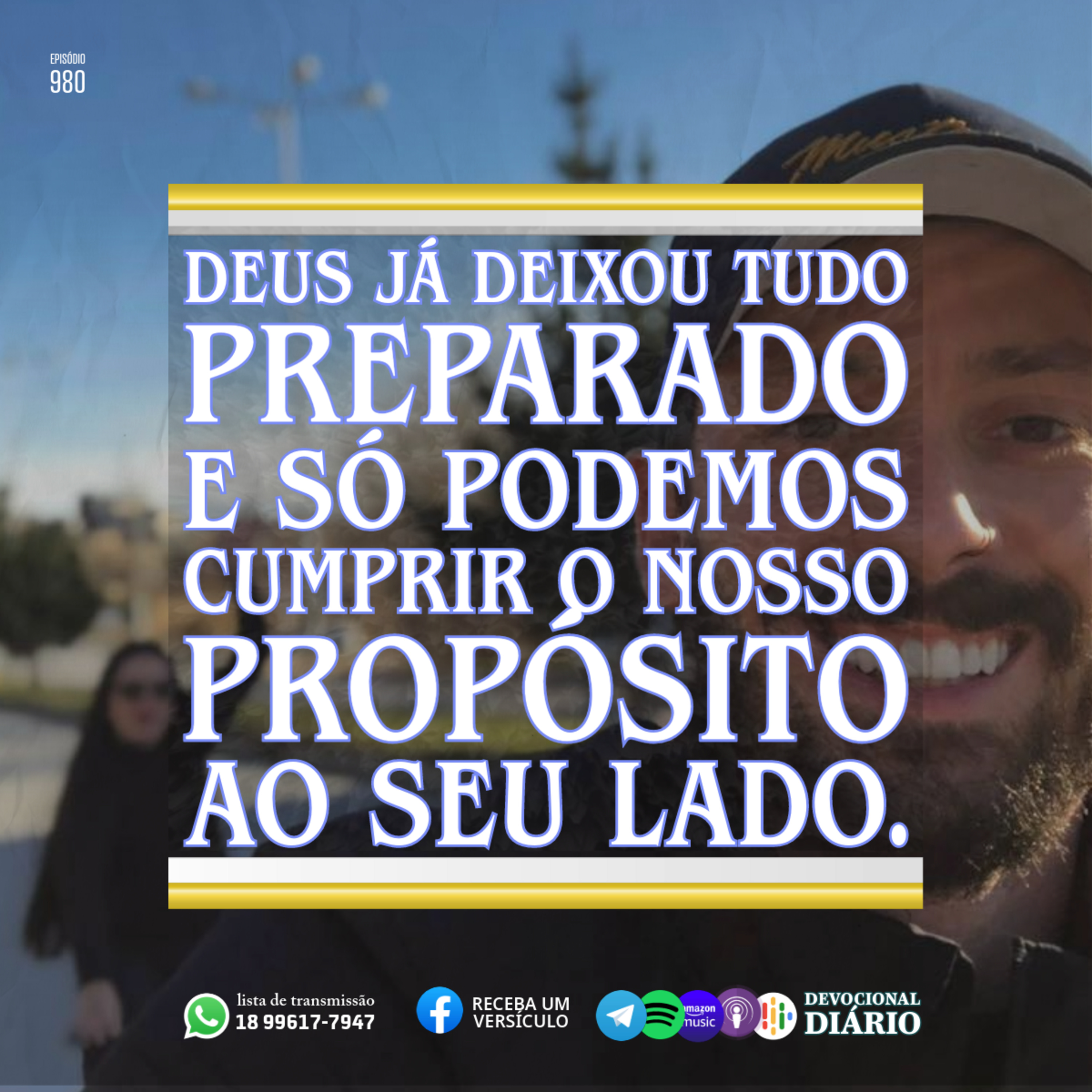 Deus já deixou tudo preparado e só podemos cumprir o nosso propósito ao seu lado. – Gabriel ...