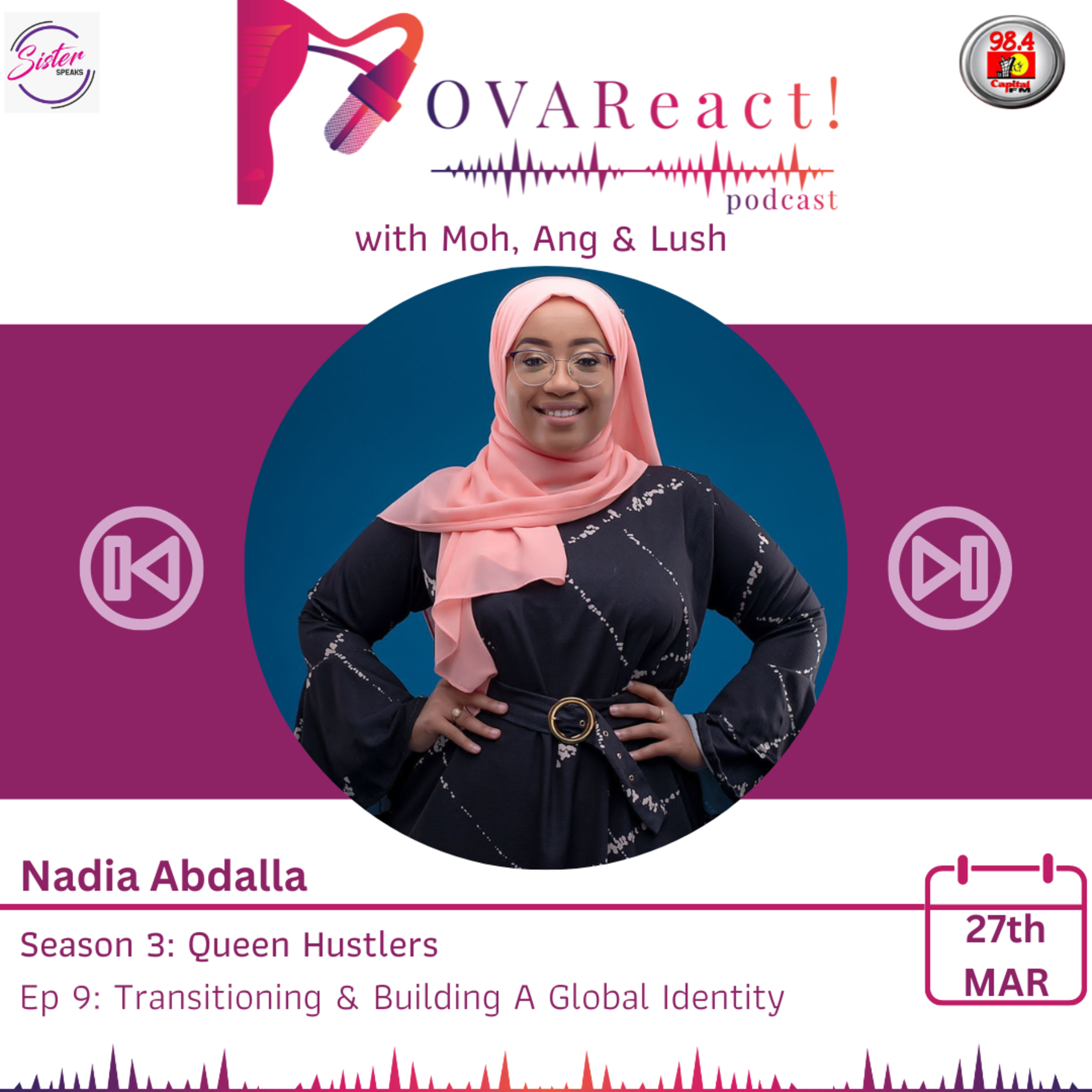 OVAReact S3 E9: Transitioning & Building A Global Identity with Nadia ...