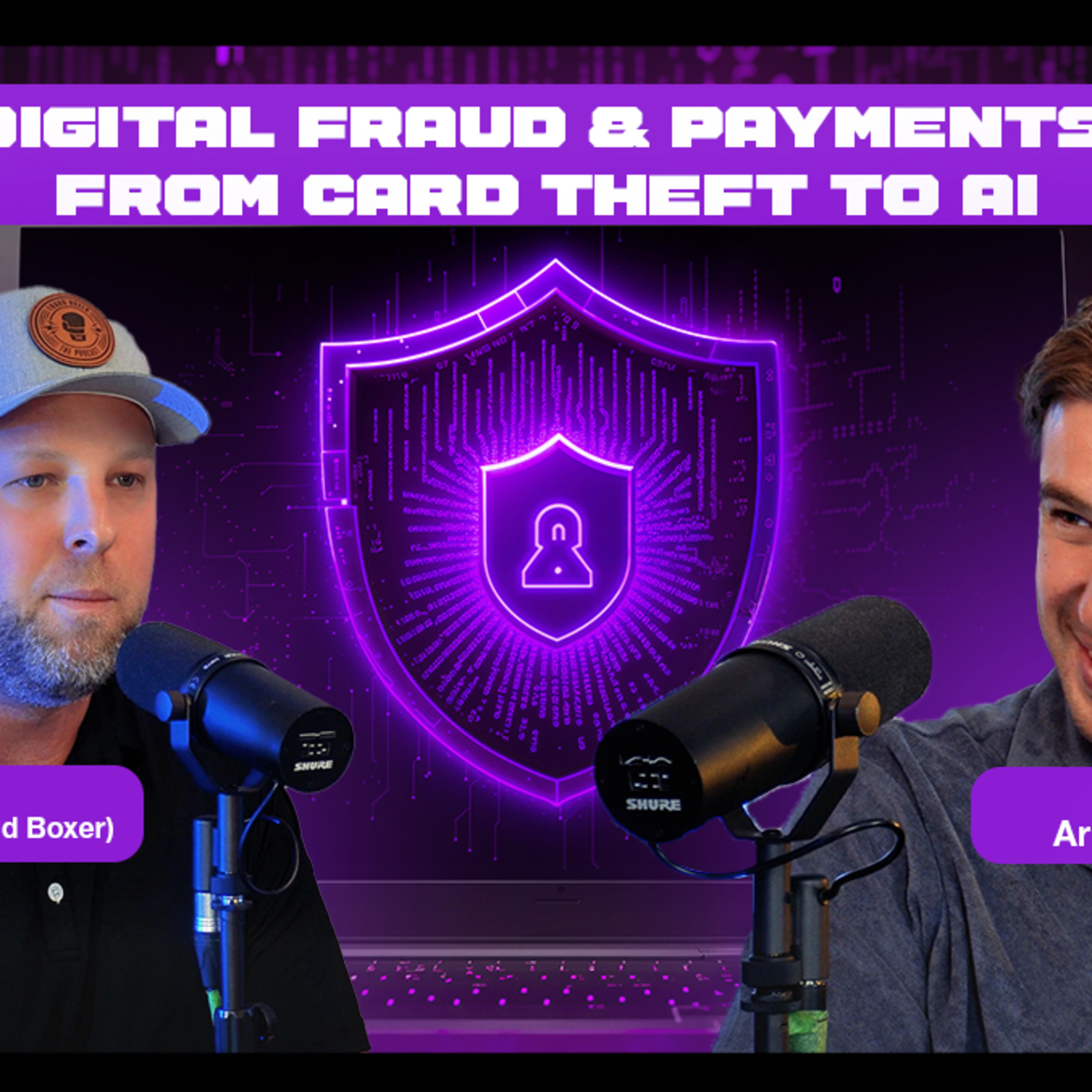 Digital Fraud & Payments: From Card Theft to AI | With Jordan Harris ...