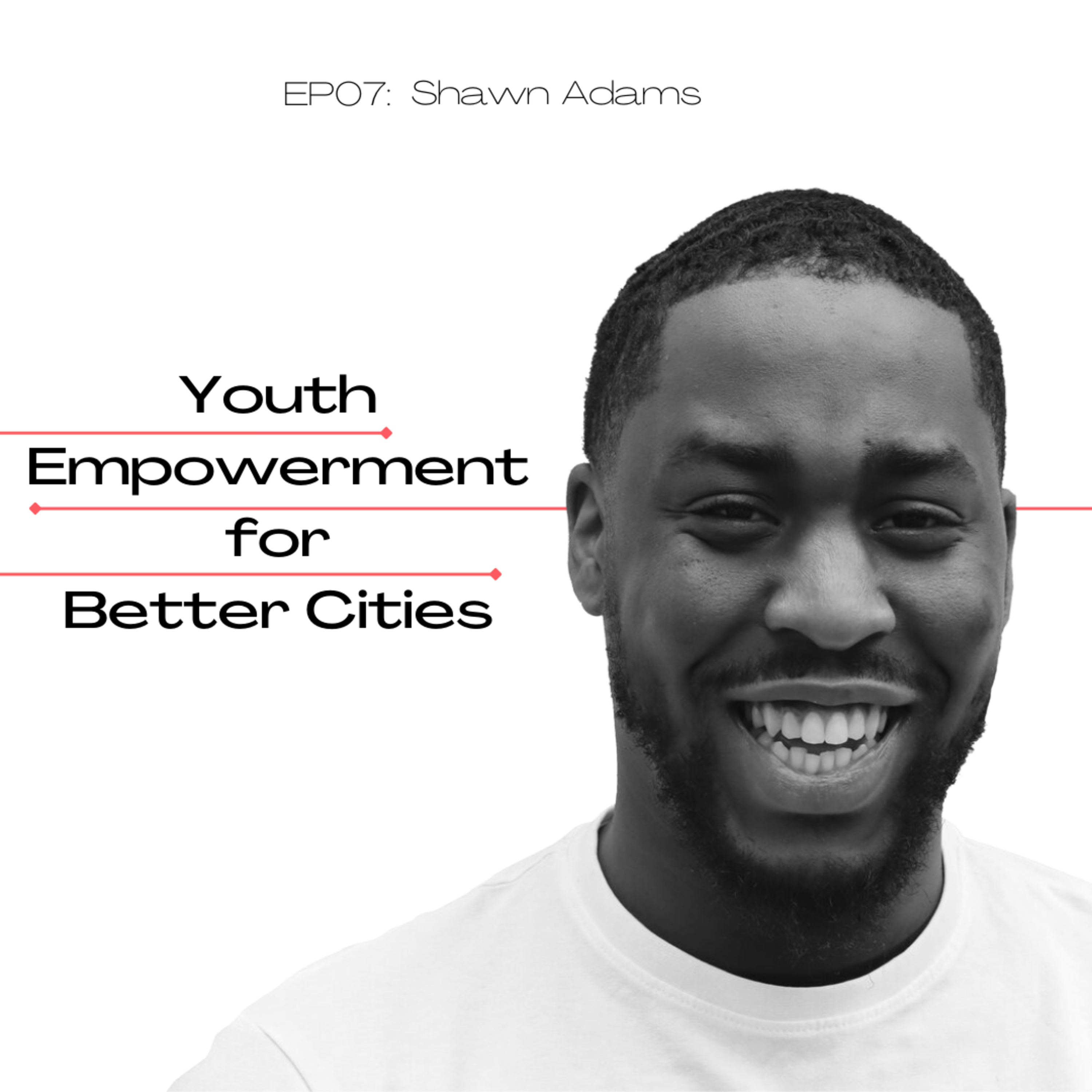 How Can A Youth-Centred Approach Spark Change For Better Cities? Shawn ...