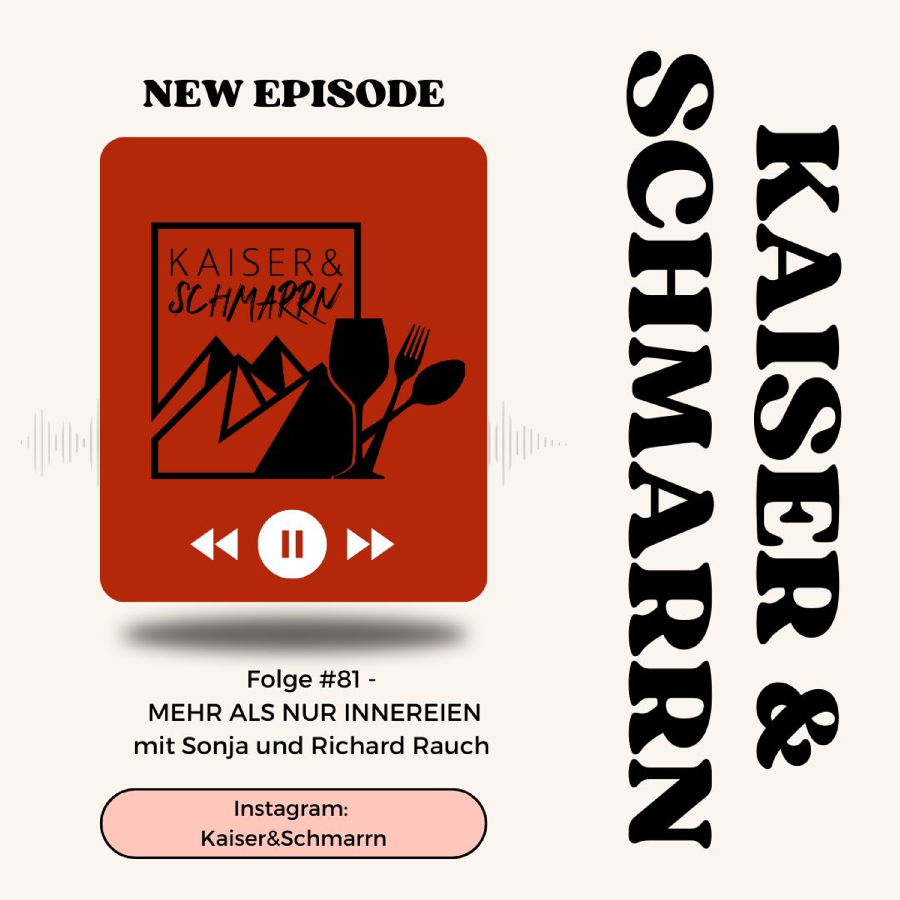 Folge #81 - MEHR ALS NUR INNEREIEN mit Sonja und Richard Rauch ...