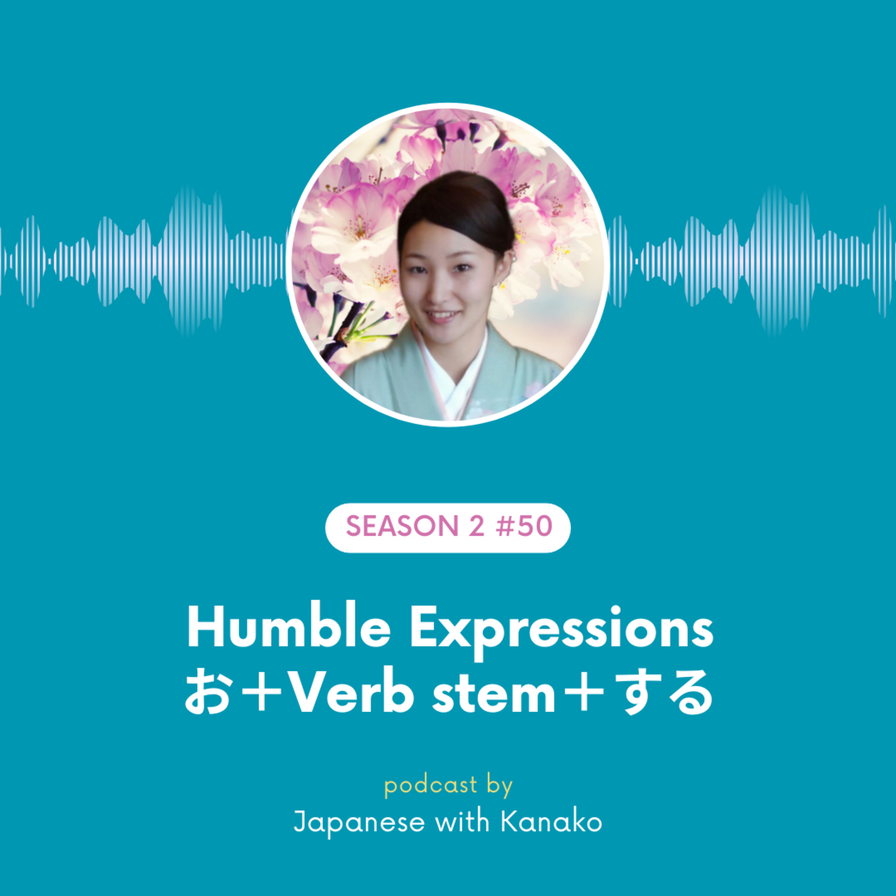 #2-50 Japanese Shadowing “Humble Expressions” | 日本語でシャドーイング「お＋Verb stem ...